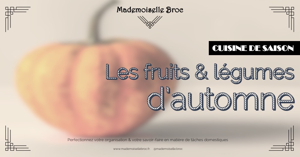 La liste des fruits & légumes d’automne